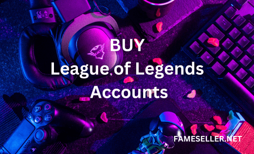 League Of Legends Accounts | Buy LoL Accounts